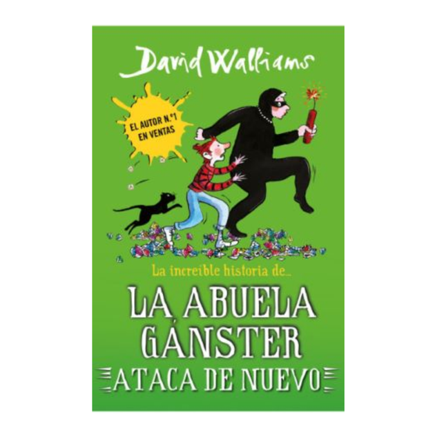 LIBRO LA INCREIBLE HISTORIA DE… LA ABUELA GANSTER ATACA DE NUEVO - DAV ...