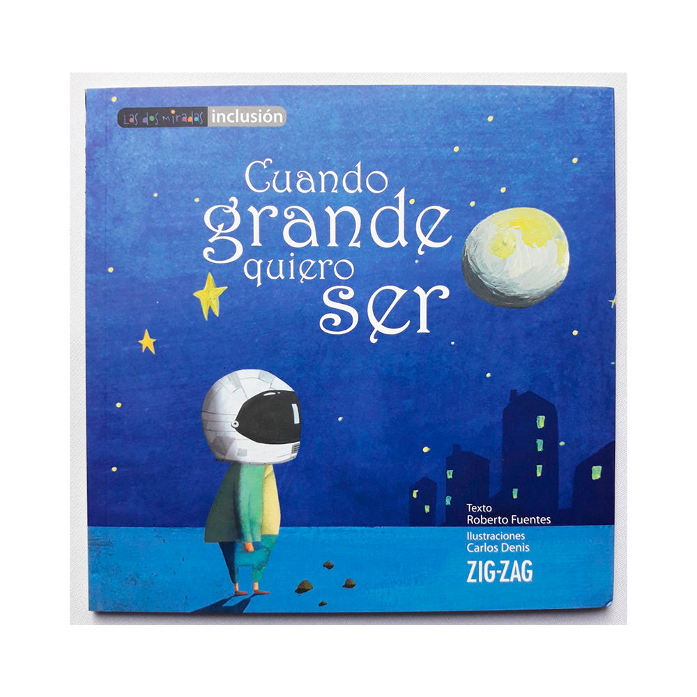 LIBRO Cuando grande quiero ser – Mi Maleta Kids